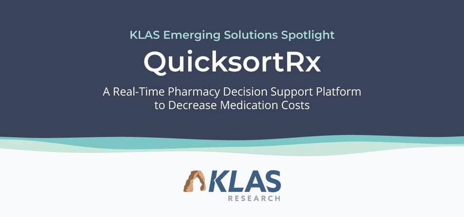 KLAS Report Features QuicksortRx Customers High Levels of Satisfaction